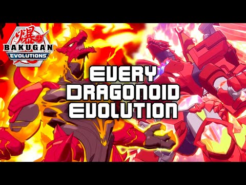 Every Dragonoid Evolution - Bakugan: Evolutions, Geogan Rising, Armored Alliance & Battle Planet