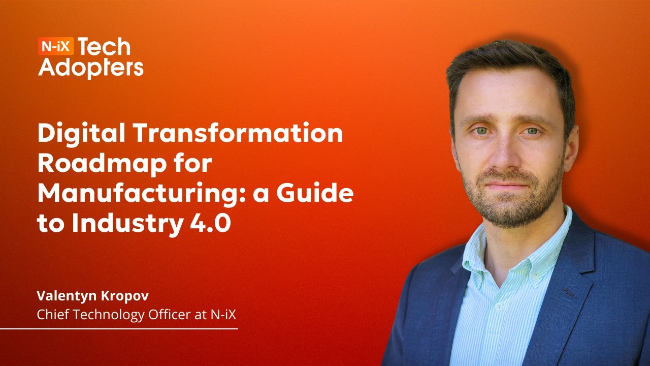 Digital Transformation Roadmap for Manufacturing: A Guide to Industry 4.0