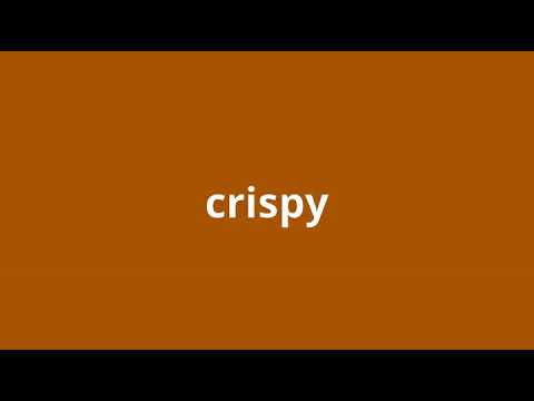 what is the meaning of crispy