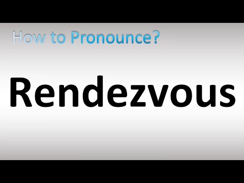 How to Pronounce Rendezvous