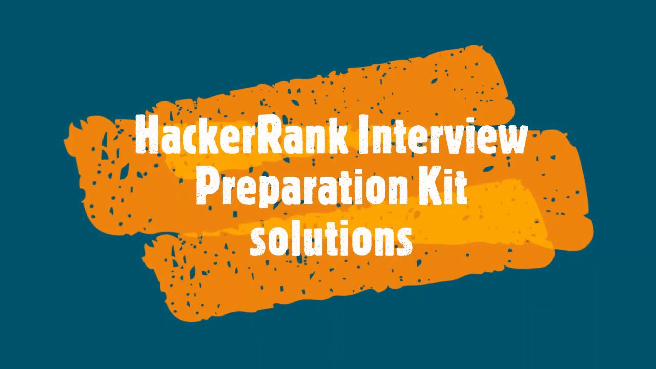 HackerRank Interview Preparation Kit solutions