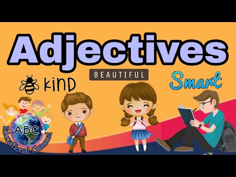 Adjectives| Describing Words|Educational Channel|ESL