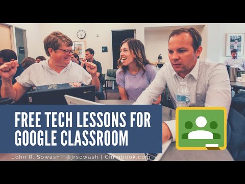 Free Tech Lessons for Google Classroom
