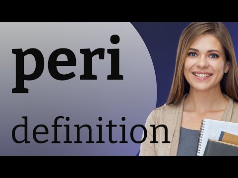 Peri | what is PERI definition