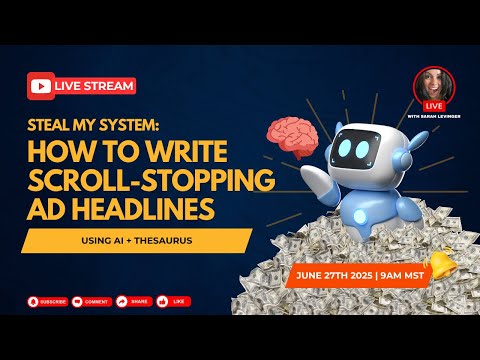 Steal My System: How to Write Scroll-Stopping Ad Headlines with ChatGPT + a Thesaurus
