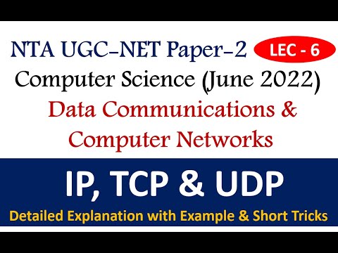 IP Addressing; TCP ; UDP Introduction Video Lecture - Crash Course for UGC NET Computer science