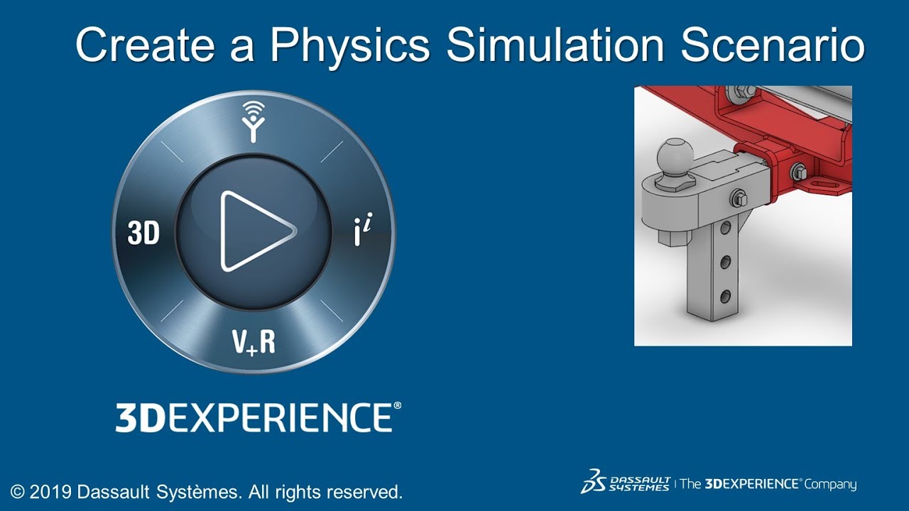 Create a Physics Simulation Scenario in 3DEXPERIENCE