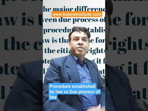difference between procedure established by law & Due process of law #upsc #gs #mppsc