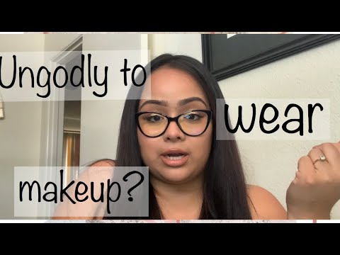 Should Christian women wear makeup?