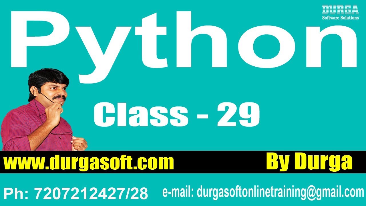 Learn Python Programming Tutorial Online Training by Durga Sir On 07-03-2018
