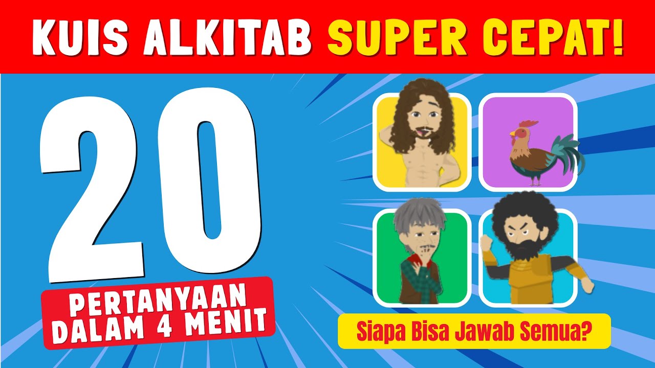 20 Pertanyaan Kuis Alkitab, Jawab Super Cepat! Kamu Tidak Diberi Banyak Waktu untuk Berpikir!