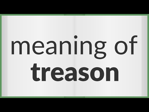 Treason | meaning of Treason
