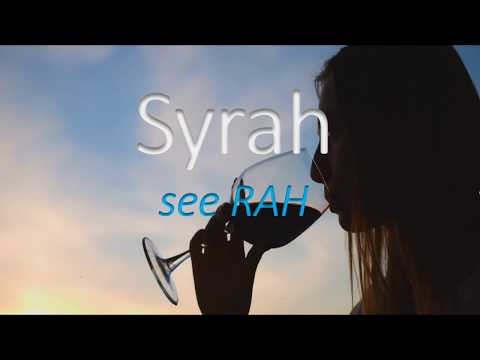 What's Syrah? How To Pronounce it? Best of French Wine