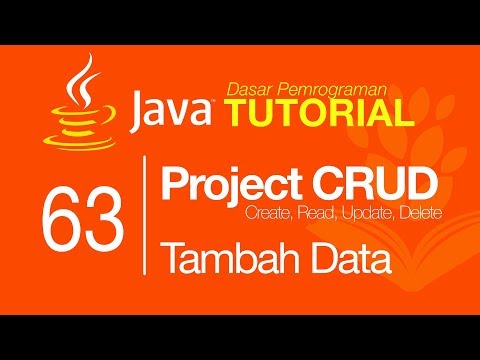 Learn Belajar Java Dasar 63 Project CRUD part 4 Tambah Data - Mind Luster