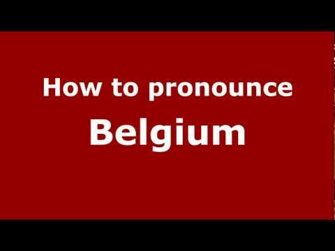 How to Pronounce Belgium - PronounceNames.com