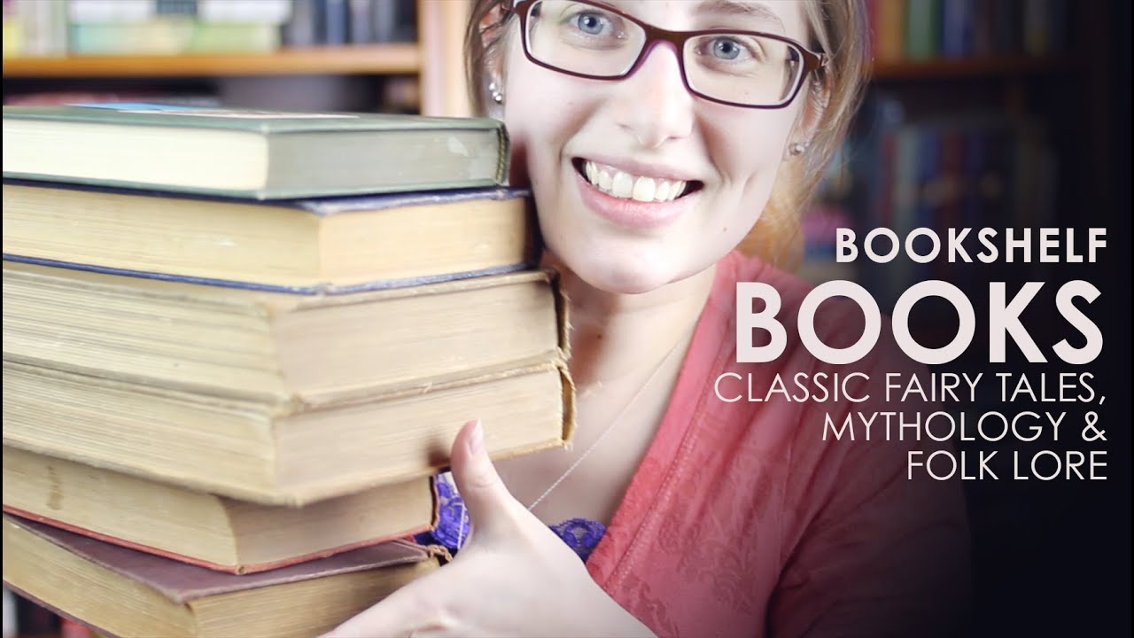 Bookshelf Books | Classic Fairy Tales, Mythology & Folklore