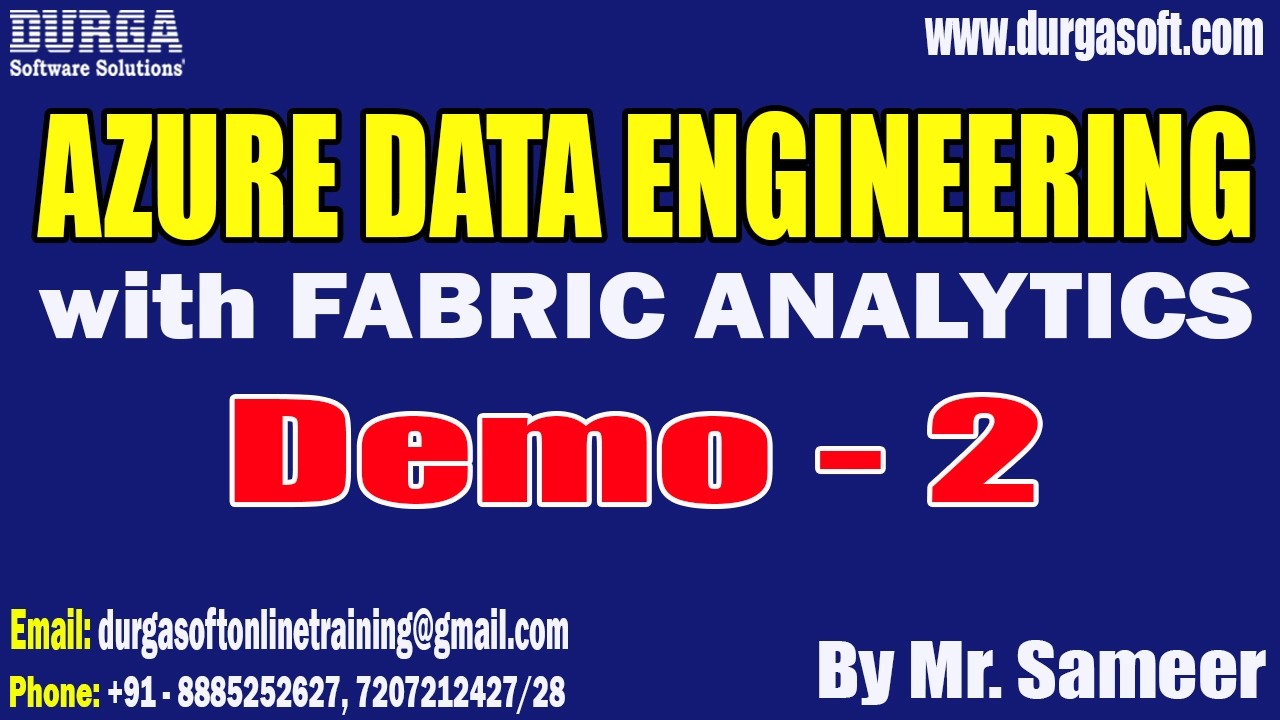 AZURE DATA ENGINEERING with FABRIC ANALYTICS tutorials || by Mr. Sameer On 17-02-2026 @7PM (IST)