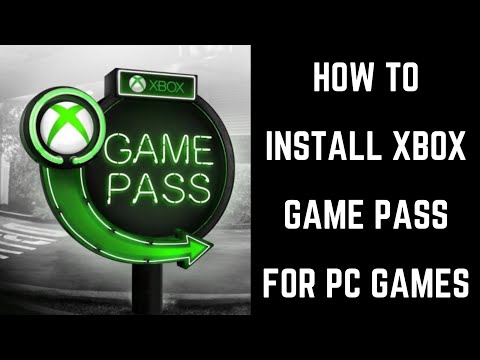 How to Install Xbox Game Pass for PC Games
