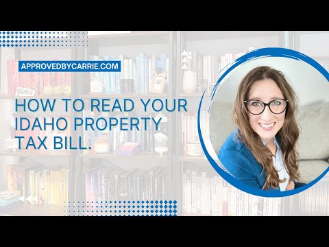 How to read your Idaho Property Tax Bill.