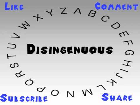How to Say or Pronounce Disingenuous