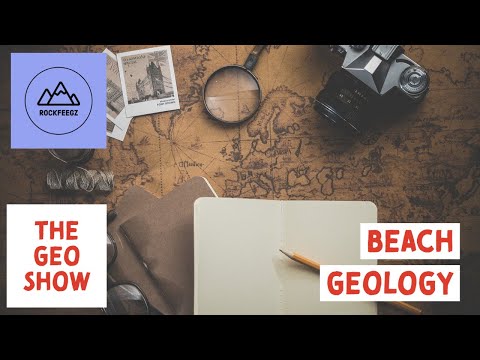 The Geo Show: Beach Geology