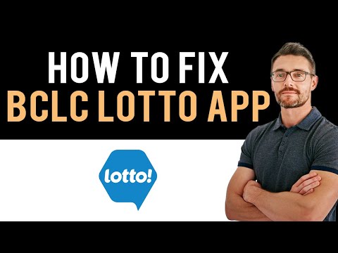 ✅ How to Fix BCLC Lotto App Not Working 2024 (Full Guide)