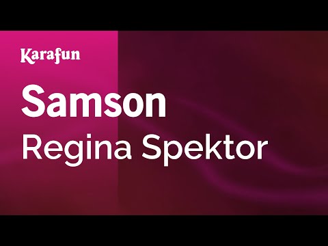 Samson - Regina Spektor | Karaoke Version | KaraFun
