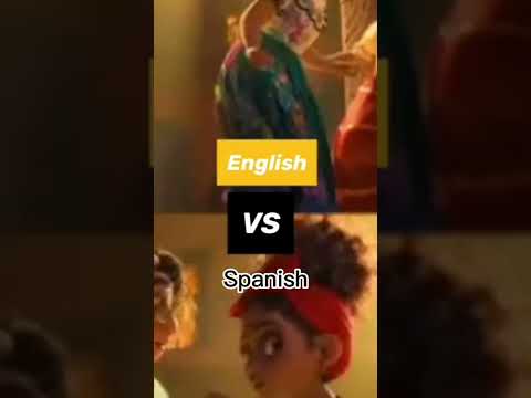 English VS spanish (encanto) song