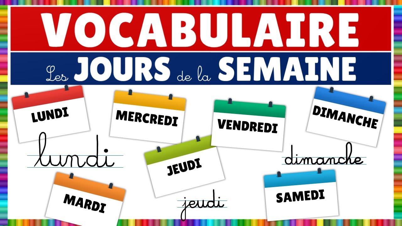 Vocabulaire : les jours de la semaine || Français