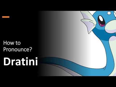 How to Pronounce ''Dratini'' Correctly! (Pokemon)