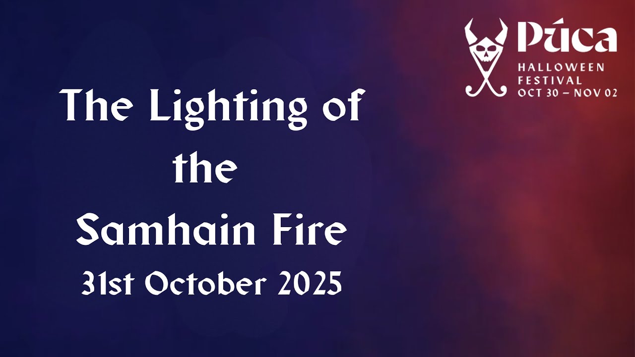 The Lighting of the Samhain Fire