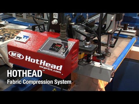 HotHead Fabric Compression System - The M&R Companies - Screen Printing Equipment