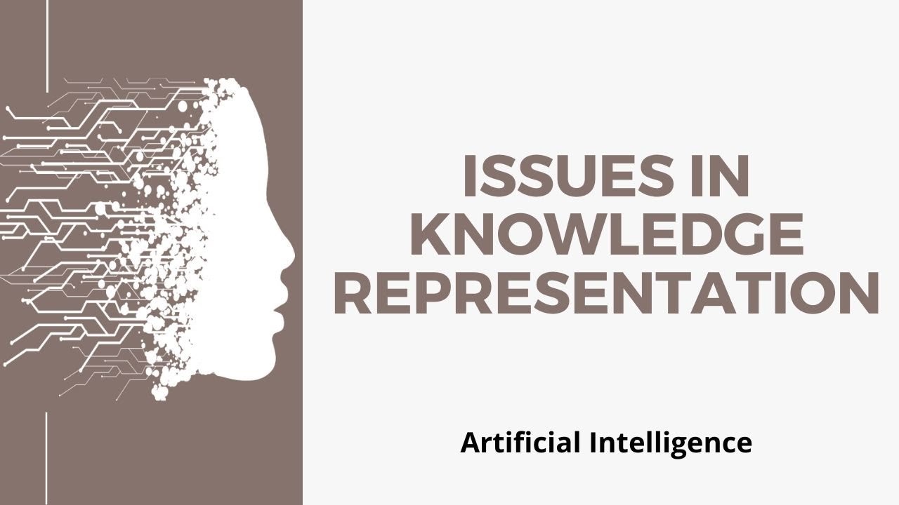 2.7 ISSUES IN KNOWLEDGE REPRESENTATION COMPRESSED