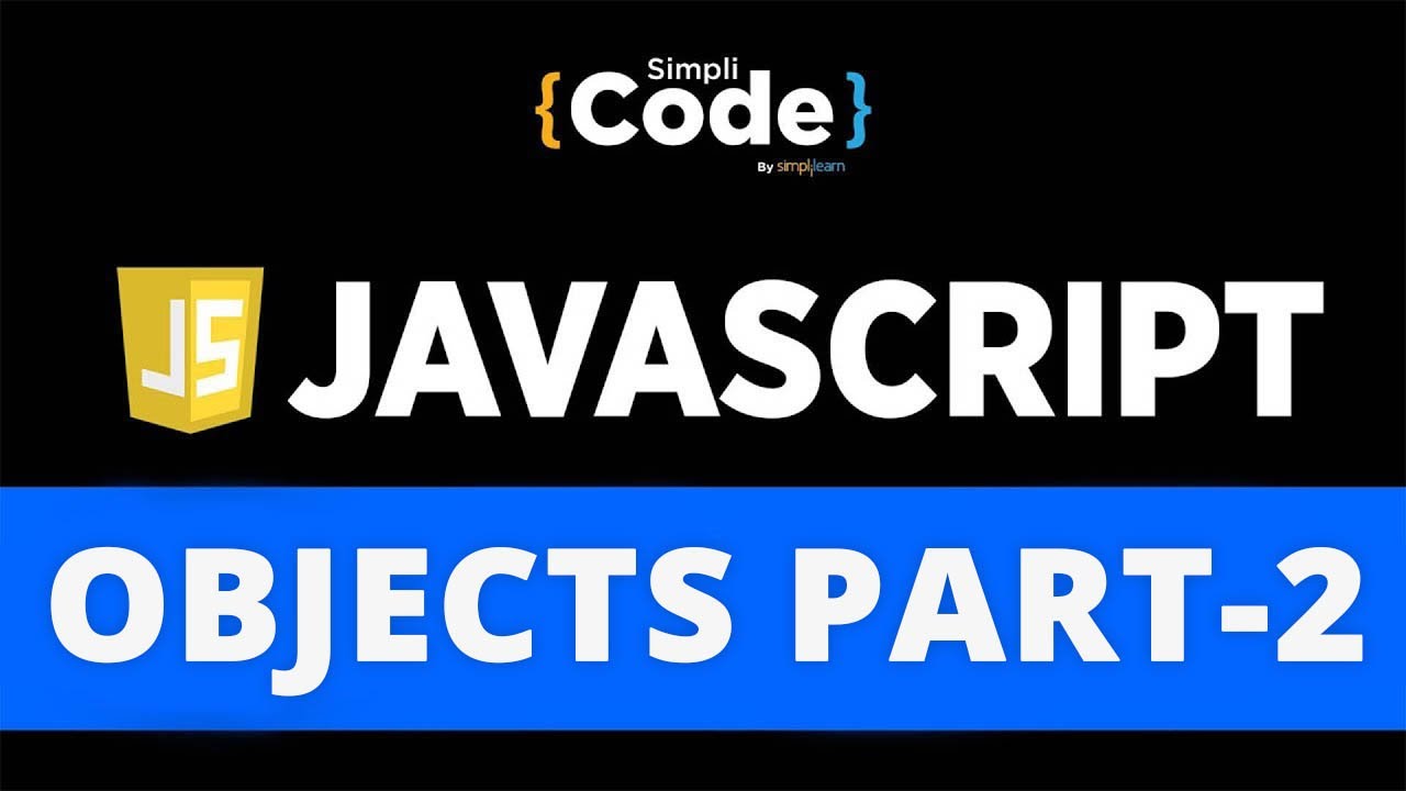 Objects In JavaScript - Part 2 | Object Methods And Data Types | JavaScript Tutorial | SimpliCode