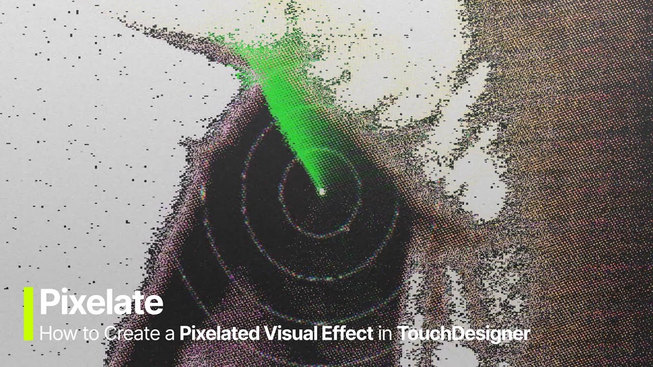 pixelate [TOUCHDESIGNER TUTORIAL]
