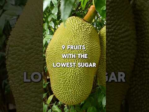9 fruits with the lowest sugar. #health #nutrition #fruit