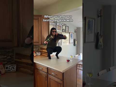 Day drinking with XXL Wine...