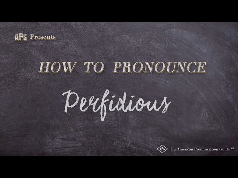 How to Pronounce Perfidious (Real Life Examples!)