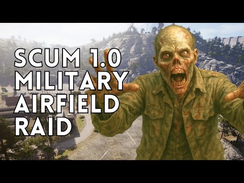 Steam Community :: Video :: SCUM 1.0 MILITARY AIRFIELD RAID (with ...