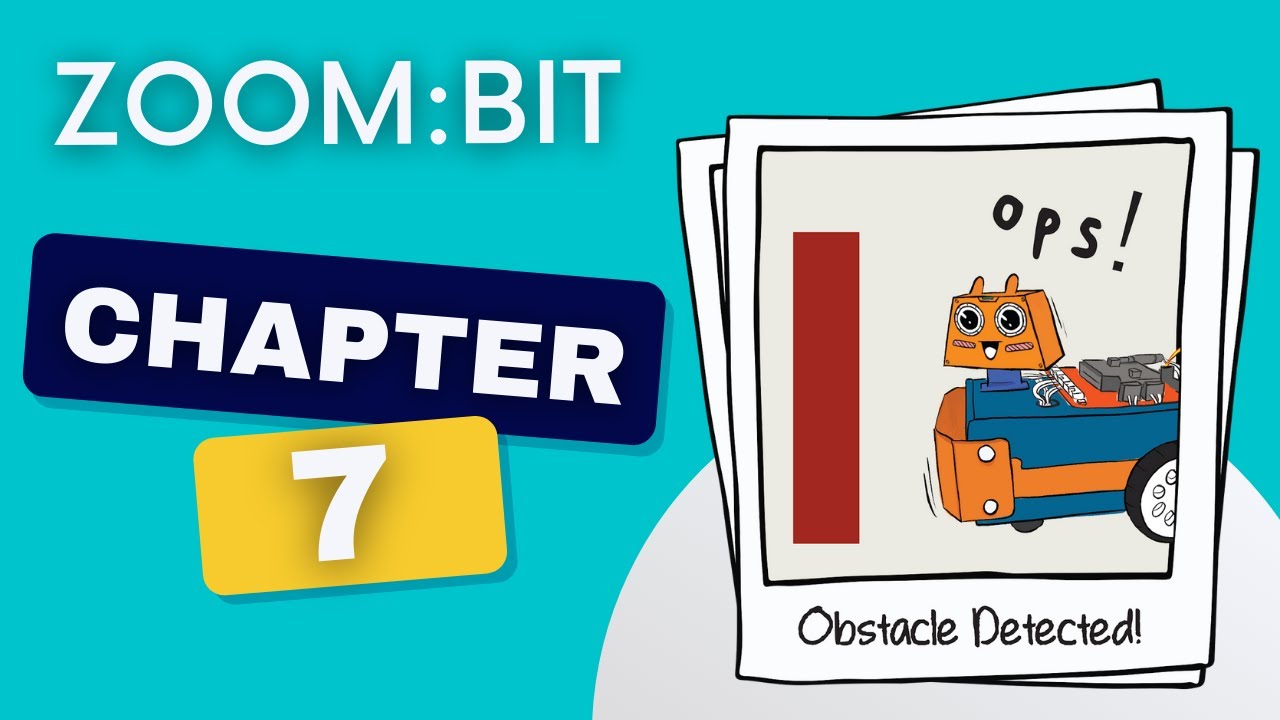 ZOOMBIT Tutorial Series | Chapter 7: Obstacle Avoidance