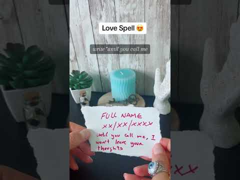 Love Spell | Make him call you