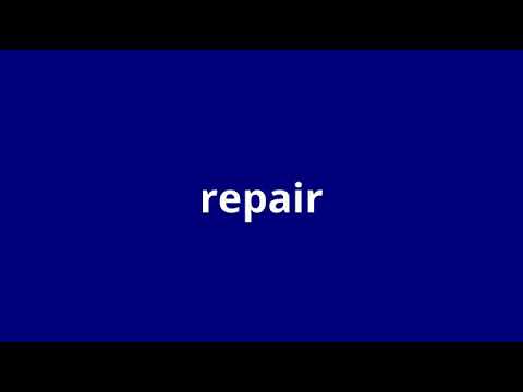 what is the meaning of repair