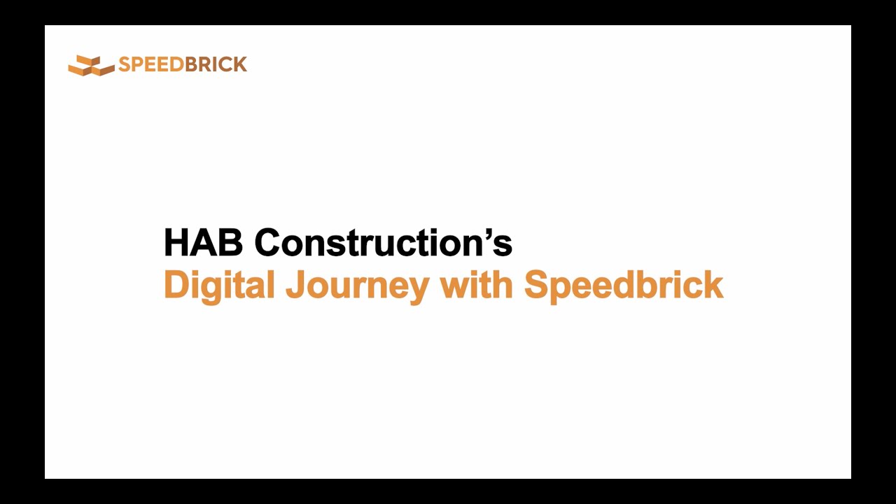 HAB Construction Sdn Bhd's Digital Journey with Speedbrick - Digital Procurement