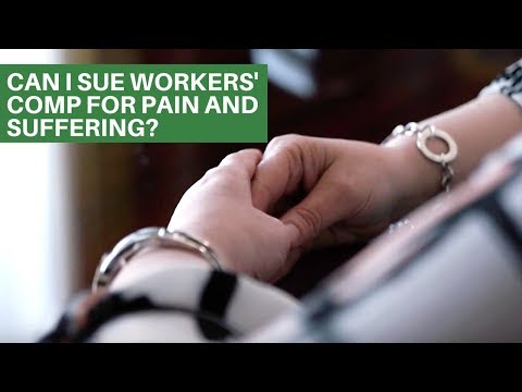 Can I sue workers' comp for pain and suffering? | PA Workers Comp Attorneys