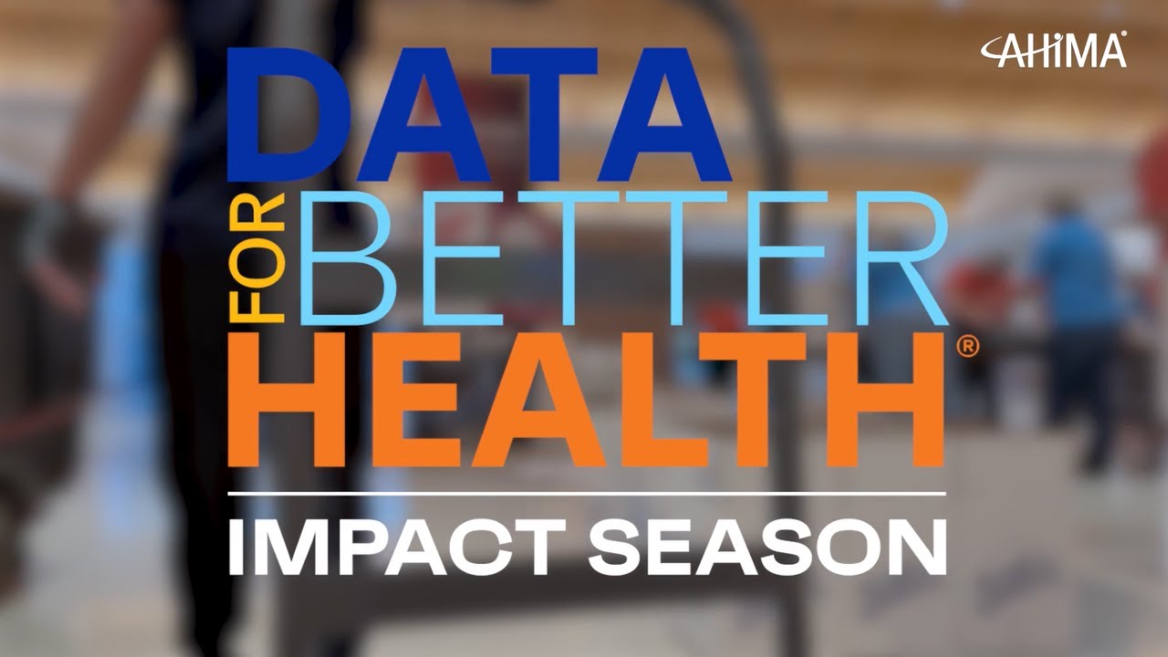 AHIMA + HCPro: Data for Better Health