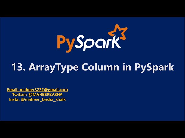 Understanding Arraytype Columns In Pyspark A Comprehensive Guide Galaxyai Galaxyai