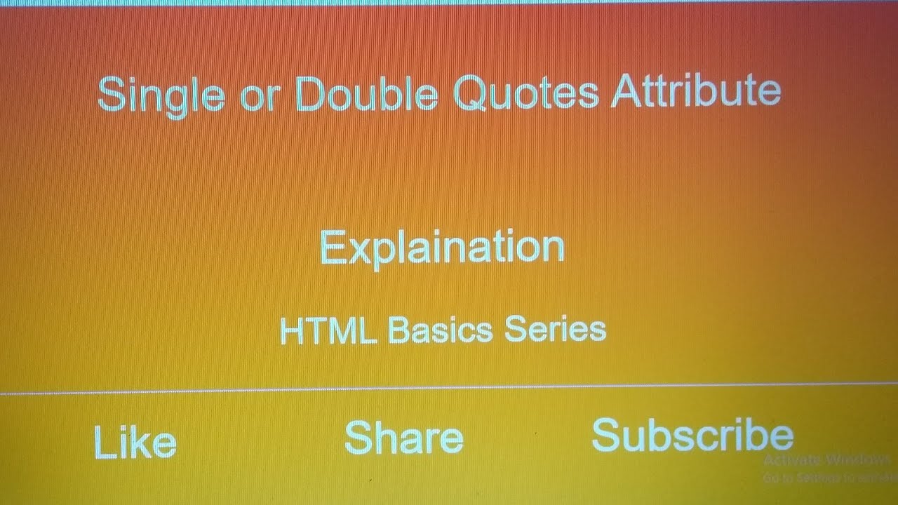 Single or Double Quote Attribute | HTML basics series | Full Explanation