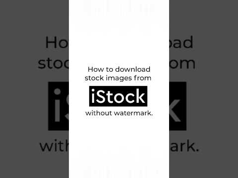 How to Download images form iStock without Watermark. #youtubeshort