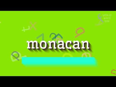 How to say "monacan"! (High Quality Voices)