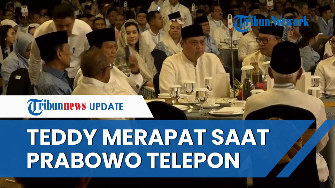 Sosok Misterius Penelepon Prabowo saat Bukber TKN hingga Keluar Lokasi, Mayor Teddy Langsung ...